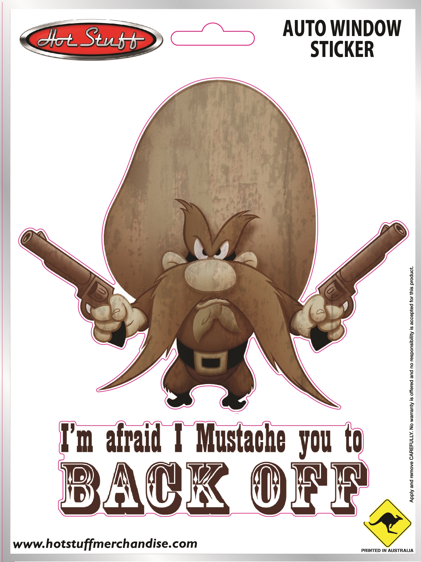Yosemite Sam Back Off – HotStuff Merchandise